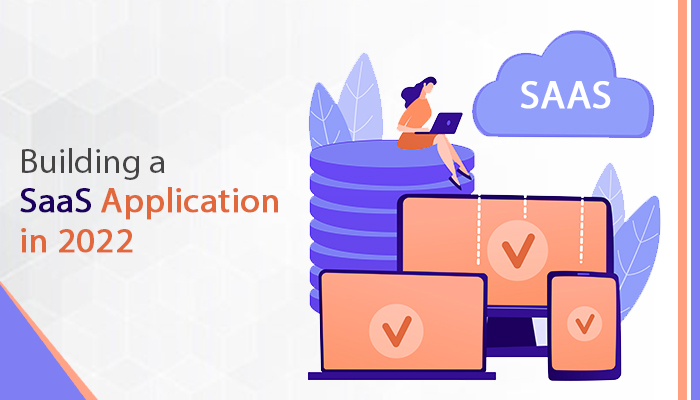 Mastering Art Of Building Saas Applications In 2025 Thinksys Inc